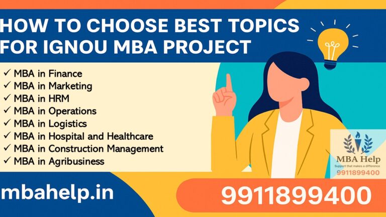 Best Topics For IGNOU MBA Project (MMPP-001) | Topic Selection Guide 2026